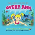 The Adventures of Avery Ann - Paperback By MacKenzie, Leah Jocelyn ...