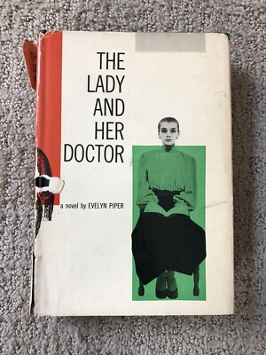 The Lady and Her Doctor by Evelyn Piper | eBay