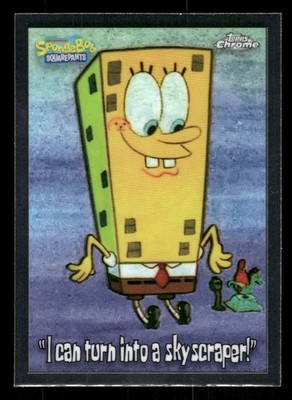 2025 Topps Chrome SpongeBob SquarePants #175 "I can turn into a ...