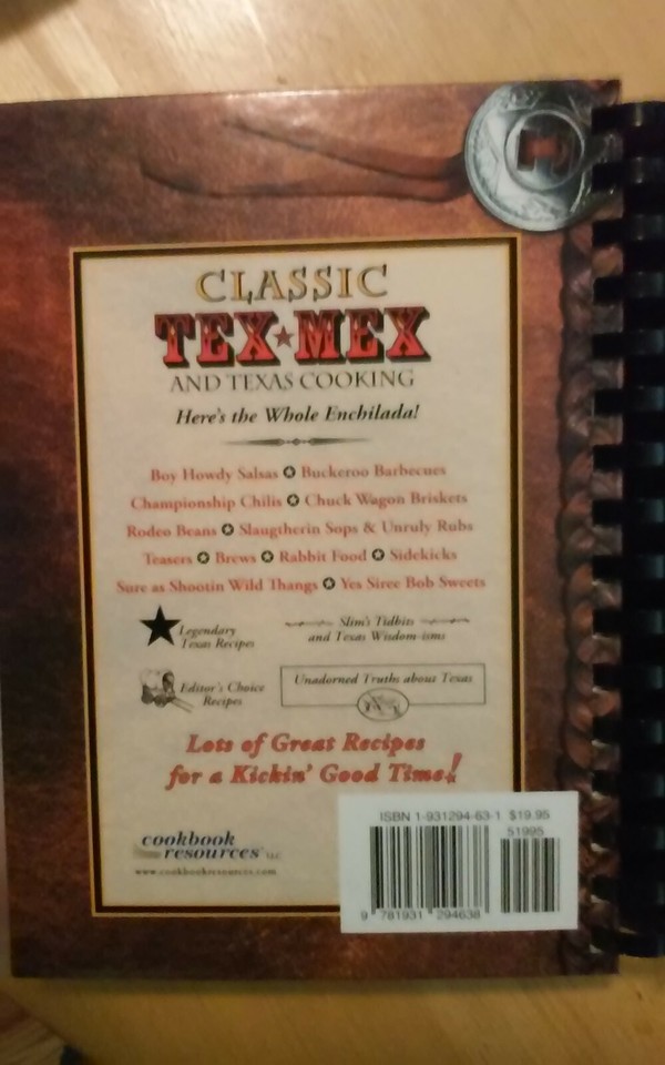 Classic Tex-Mex and Texas Cooking : Authentic Recipes with Big, Bold ...