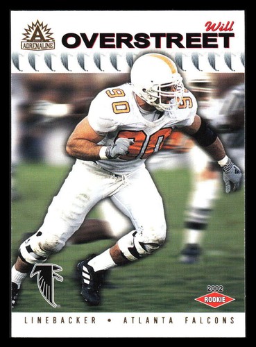 2002 Pacific Adrenaline Will Overstreet #17 Atlanta Falcons Football ...