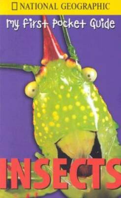 Insects (National Geographic: My First Pocket Guide) - Paperback - GOOD ...