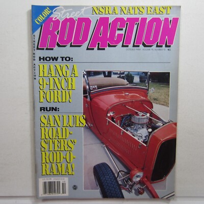 Street Rod Action Oct 1989 San Luis Roadsters Rod-O-Rama, NSRA NATAS ...