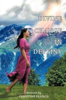 Divine Change In Destiny 9781477256220| eBay