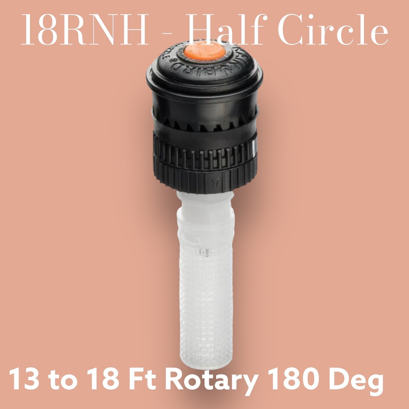 Rain Bird 18RNH, 18' Rotary Nozzle 13 To 18 Ft Half Circle 180 Degree ...