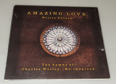 Amazing Love- Wesley Putnam CD 2007 | eBay