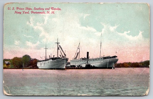 Postcard Portsmouth New Hampshire Navy Yard US Prison Ships Southery ...
