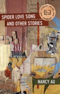 Spider Love Song and Other Stories Paperback Nancy Au 9781946724205| eBay