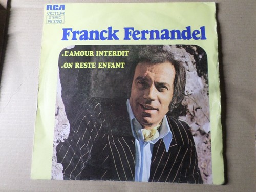 FRANCK FERNANDEL, DISQUE VINYLE 45 TOURS, L AMOUR INTERDIT, VINYL VINTAGE | eBay