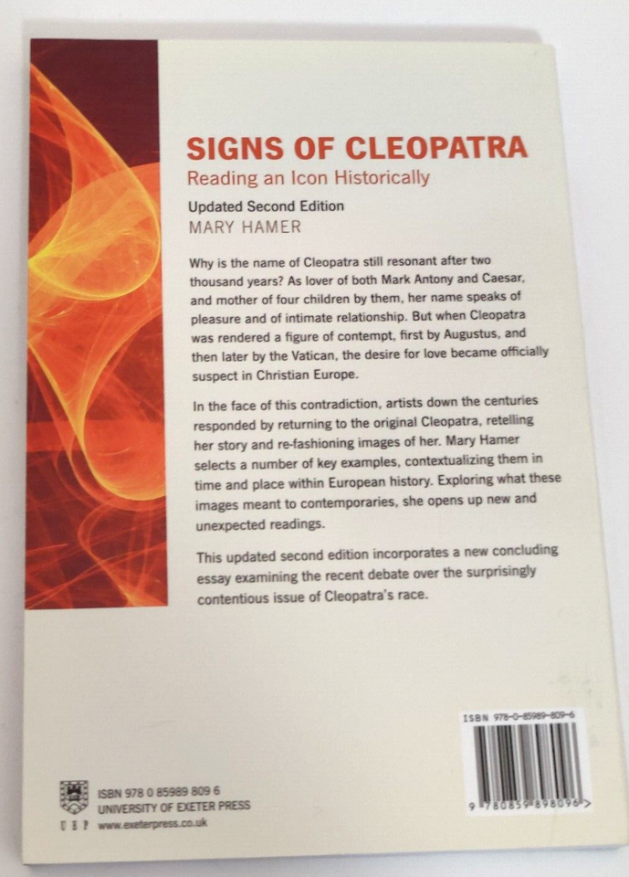 SIGNS OF CLEOPATRA: READING AN ICON HISTORICALLY Mary Hamer PAPERBACK ...