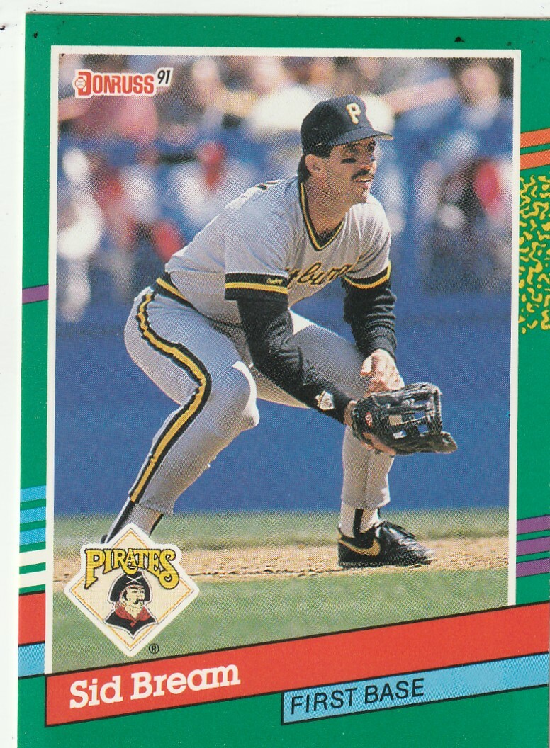 FREE SHIPPING-MINT-1991 Donruss Sid Bream #644 PIRATES PLUS BONUS CARDS ...