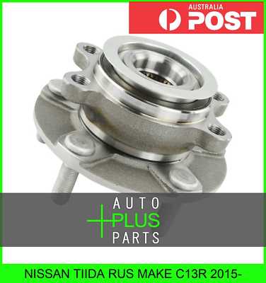 Fits NISSAN TIIDA RUS MAKE C13R 2015- - Front Wheel Bearing Hub | eBay