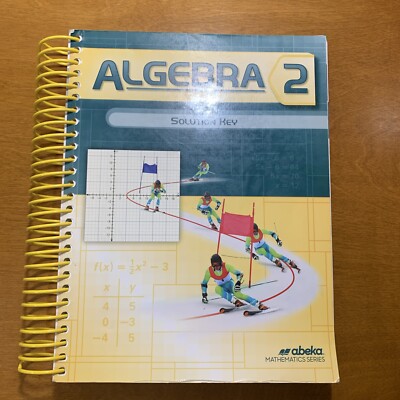 Abeka Algebra 2 Solution Key Mathematics Series | eBay