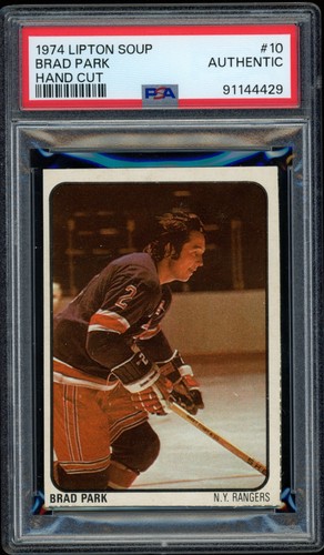 1974 Lipton PSA Authentic (1 of 5 Graded) - Brad Park (New York Rangers ...