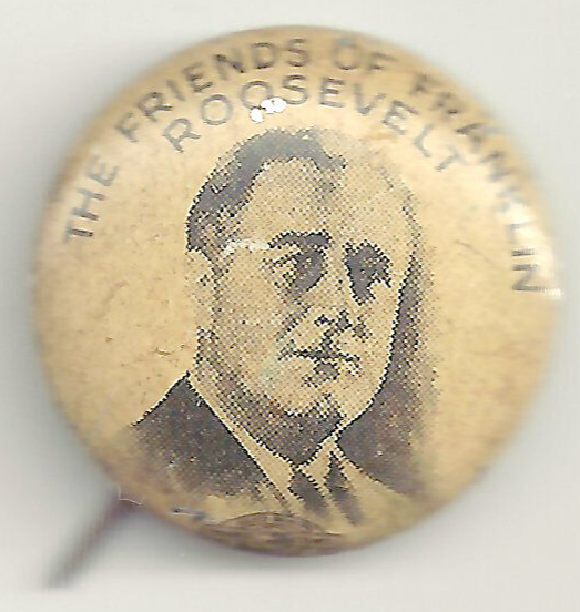 The Friends Of Franklin Roosevelt Tin Litho Pin FDR Pinback | eBay
