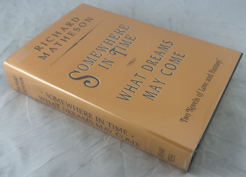 Signed Comm Edition Richard Matheson Somewhere In Time What Dreams May ...