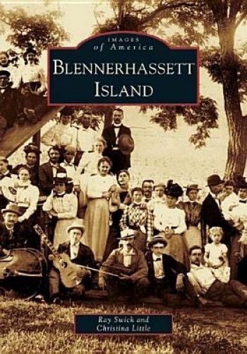 Blennerhassett Island by Ray Swick, Christina Little (Paperback ...