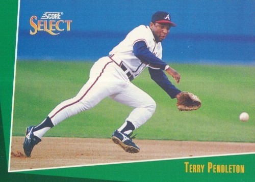 #017 ATLANTA BRAVES # TERRY PENDLETON - 3B # BASEBALL CARD SCORE SELECT ...