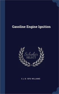 Gasoline Engine Ignition (Hardback or Cased Book) | eBay