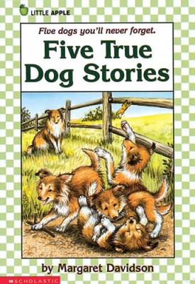 Five True Dog Stories (Little Apple) - Paperback By Davidson, Margaret ...