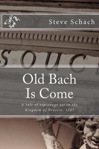 Old Bach Is Come by Wandering in the Words Press (2013, Trade Paperback ...