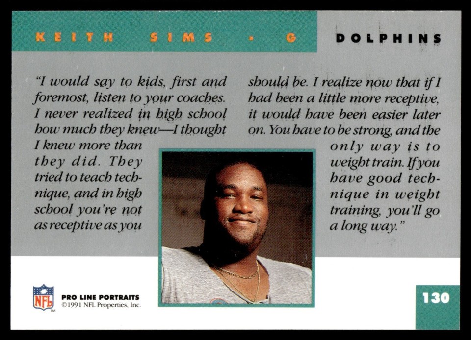 1991 Pro Line Portraits #130 Keith Sims Miami Dolphins | eBay