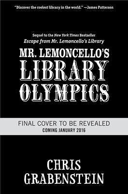 Mr. Lemoncello's Library: Mr. Lemoncello's Library Olympics by Chris ...