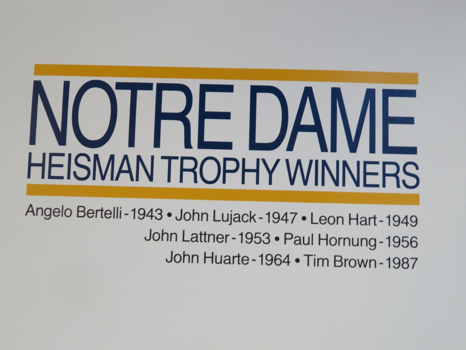 NOTRE DAME Heisman Trophy Poster JOHN LUJACK PAUL HORNUNG JOHN HUARTE ...
