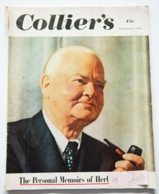 Collier's Magazine February 17,1951 *Memoirs of Herbert Hoover* GREAT ...