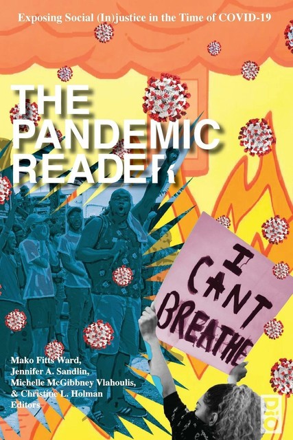 The Pandemic Reader von Mako Fitts Ward Jennifer Sandlin Michelle ...