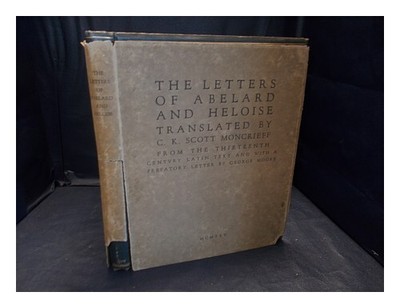 ABELARD, PETER (1079-1142). SCOTT-MONCRIEFF, CHARLES KENNETH (1889-1930 ...