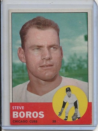 1963 Topps Baseball Card Steve Boros 3rd Base Chicago Cubs NR MT HI ...