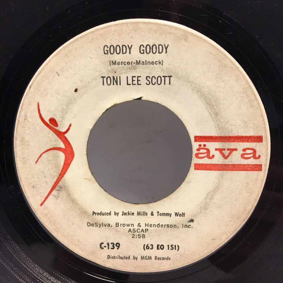 Toni Lee Scott - Goody Goody /San Francisco 45 RPM - AVA Tested VG ...