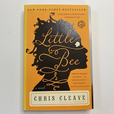 Little Bee : A Novel by Chris Cleave (2010, Trade Paperback ...