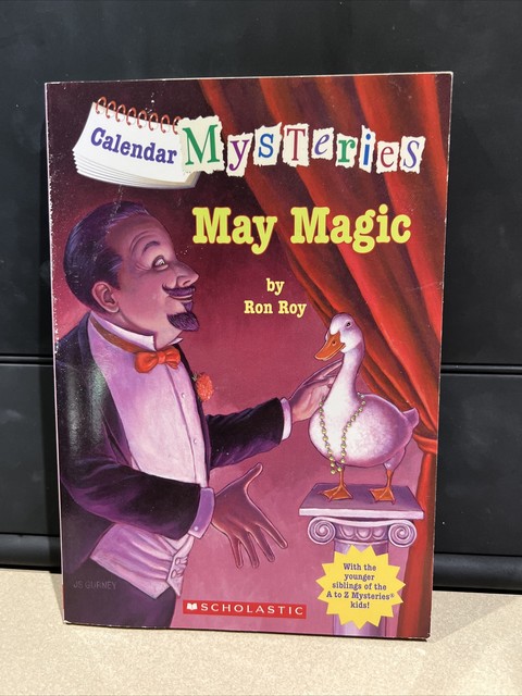 Calendar Mysteries Ser.: Calendar Mysteries #5: May Magic by Ron Roy ...