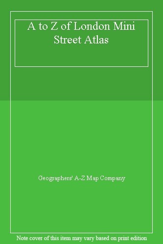 A to Z of London Mini Street Atlas By Geographers' A-Z Map Comp ...