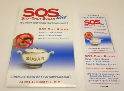 SOS Diet Book Stop Only Sugar James Surrell, MD SIGNED Upper Michigan ...
