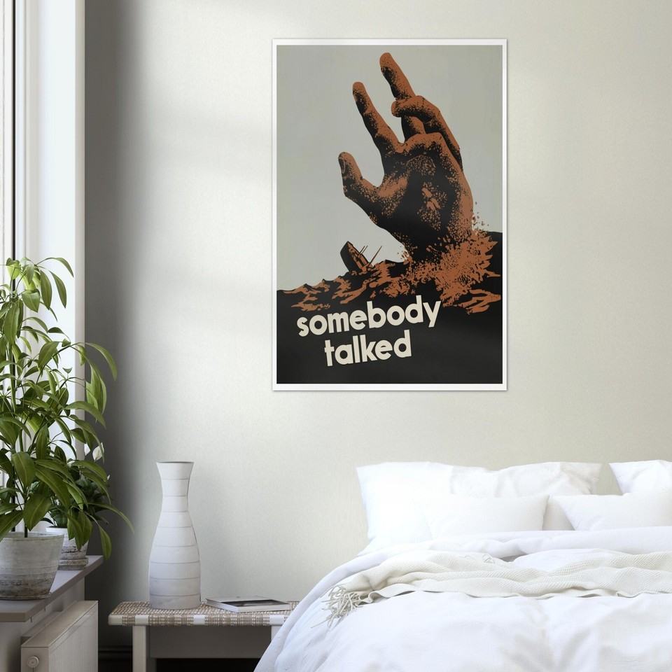 Somebody Talked - World War 2 Poster - WW2 Vintage War Posters | eBay