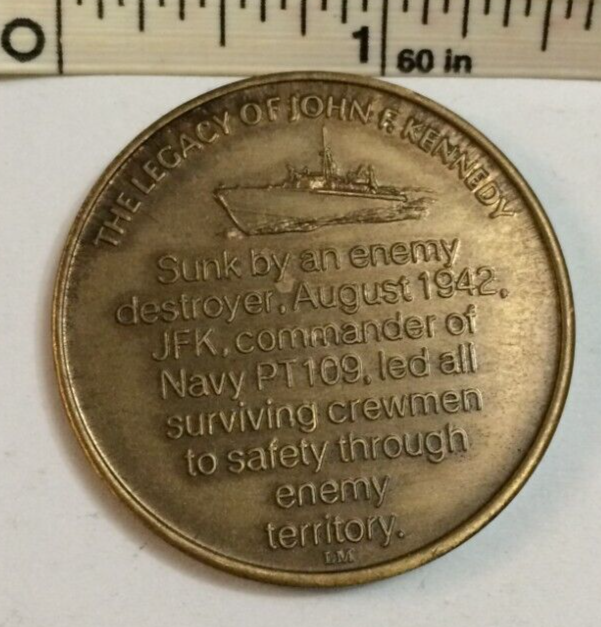 #5077 - THE LEGACY OF JOHN F. KENNEDY * PT 109 * SUNK BY AN ENEMY ...