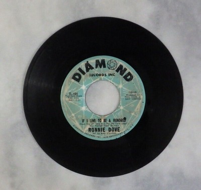 RONNIE DOVE If I Live To Be A Hundred / A Little Bit Of Heaven Diamond ...
