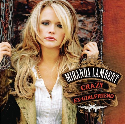 Crazy Ex-Girlfriend - Miranda Lambert, Sony Legacy, CD 828767893228| eBay