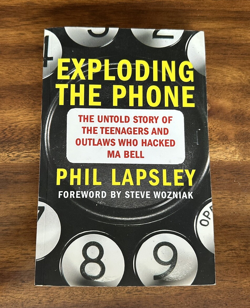 Exploding the Phone : The Untold Story of the Teenagers...ARC - TPB ...