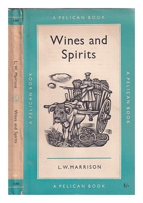Marrison, Leslie William Vini E Spirits 1958 Libro IN Brossura | eBay