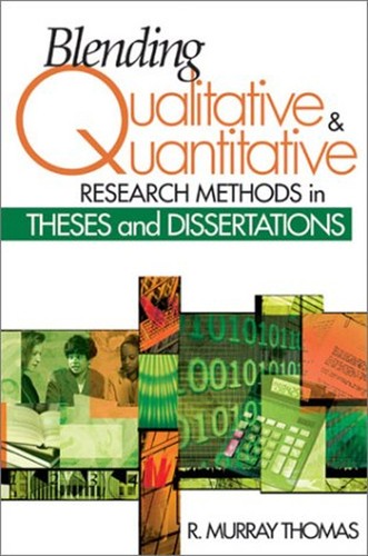 Blending Qualitative and Quantitative Research Methods in Theses ...