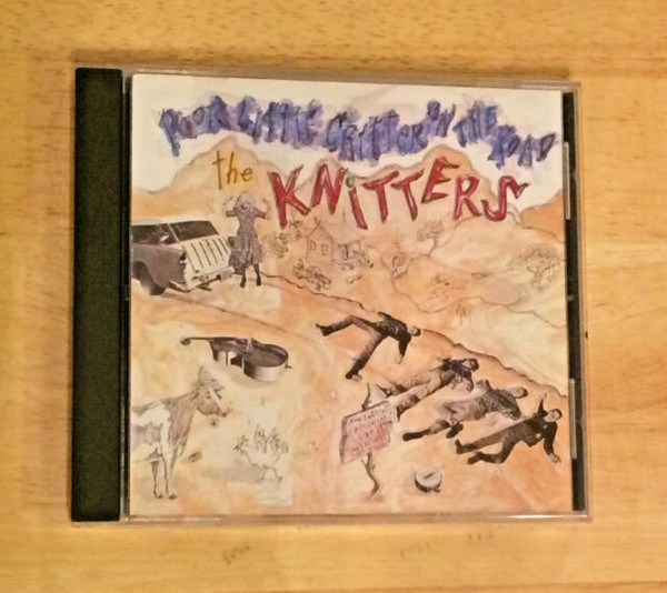 Knitters Poor Little Critter on The Road 1985 CD Slash Records Blasters ...