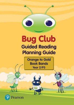 Bug Club Guided Reading Planning Guide - Year 2 (2017) by Rod Stephens ...
