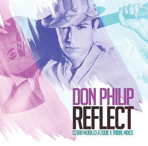 DON PHILIP REFLECT NEW DIGITAL DOWNLOAD 894231536229 | eBay