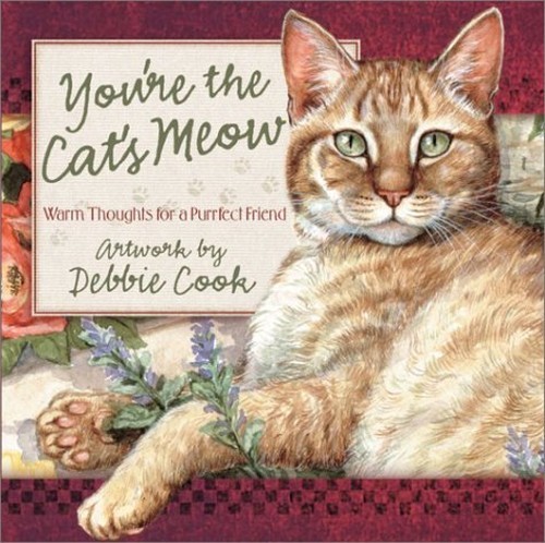 Youre the Cats Meow: Warm Th - VERY GOOD | eBay
