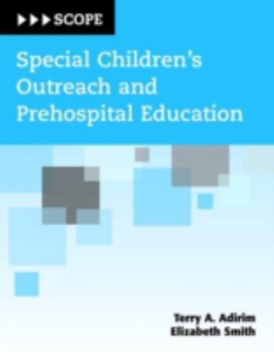 Special Children's Outreach and Prehospital Education (SCOPE) by ...
