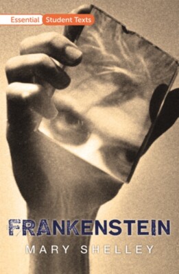Essential Student Texts Frankenstein by Mary Shelley 9781382010740 NEW ...